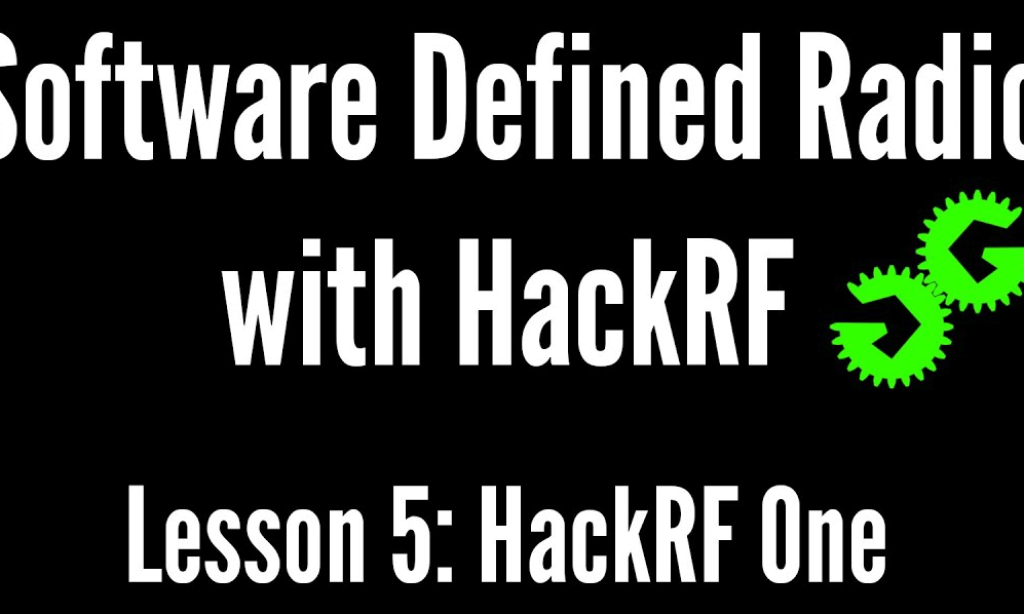 Software Defined Radio with HackRF One (Complete Course)